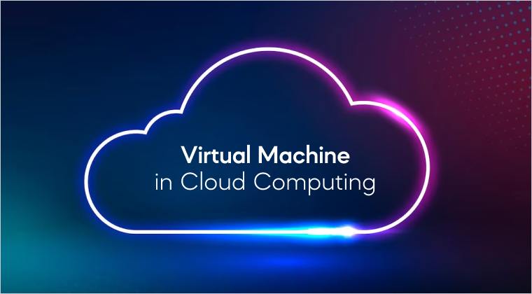 Understanding Virtual Machines in Cloud Computing: Definition and Functioning